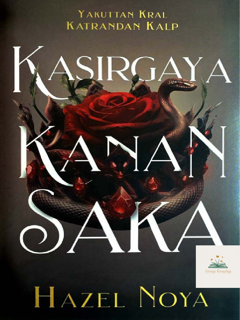Hazel Noya - Kasırgaya Kanan Saka - Yakuttan Kral Katrandan Kalp | PDF