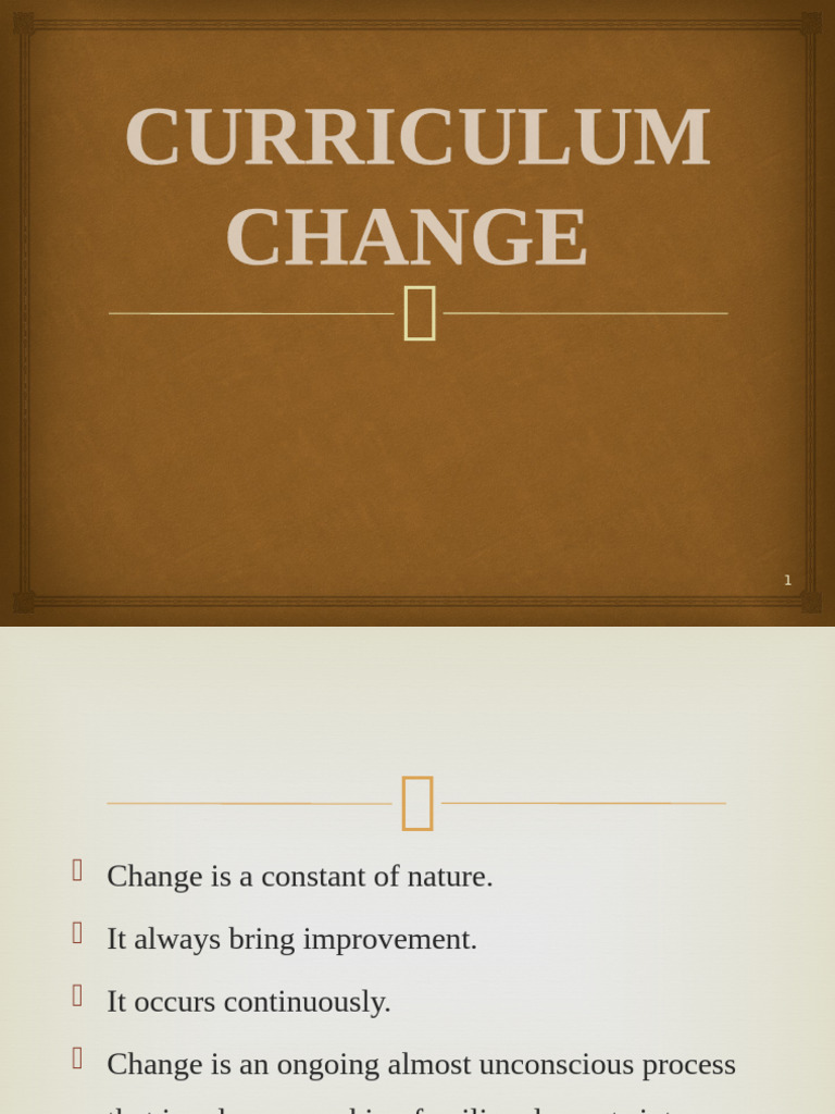Curriculum Change: Definition & Phases | PDF | Curriculum | Evaluation
