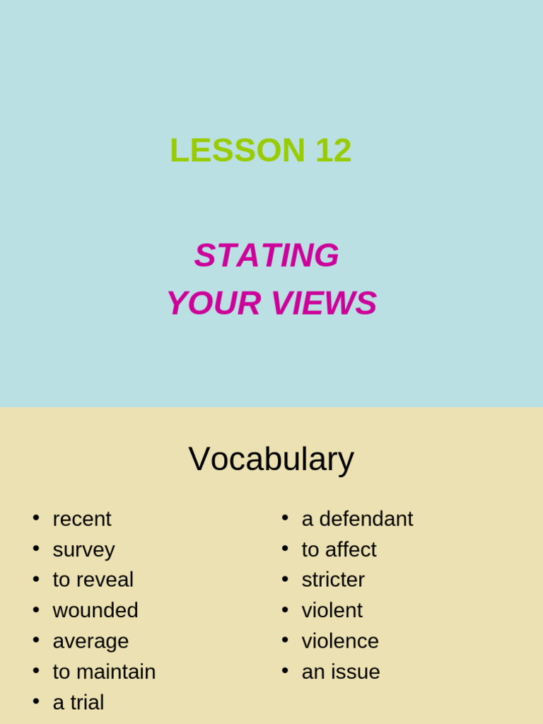 LESSON 12 - Stating Your Views | PDF