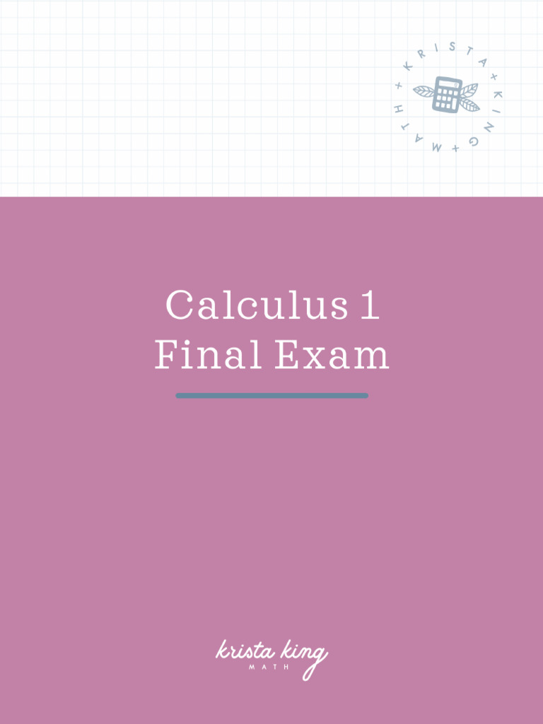 Calculus 1.Final Exam | PDF | Mathematics | Mathematical Concepts Calculus 1.Final Exam | PDF | Mathematics | Mathematical Concepts