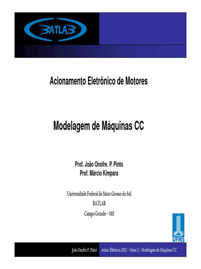 Acionamentos Elétricos 2012 - Tema 2 - Modelagem de Máquinas CC (Modo ...