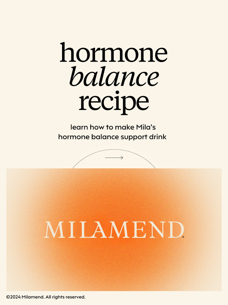 Milamend Hormone Balance Drink Recipe | PDF | Polycystic Ovary Syndrome | Dietary Supplements