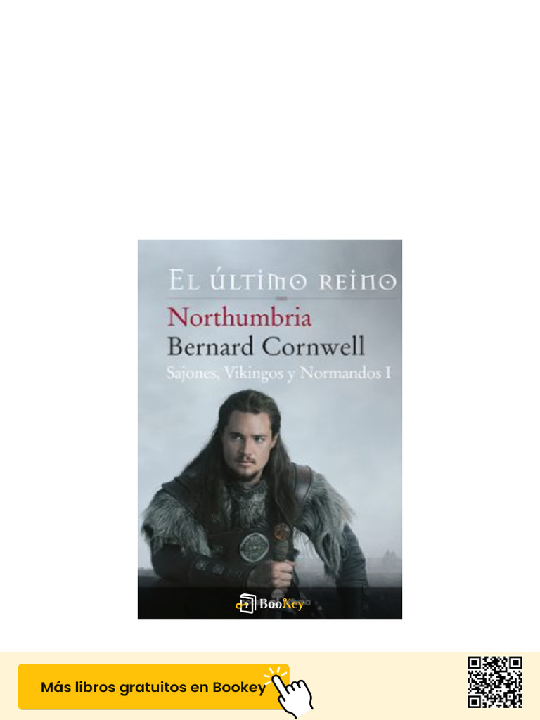NORTHUMBRIA--EL-ULTIMO-REINO-SAJONES--VIKINGOS-Y-NORMANDOS-I (1) | PDF ...