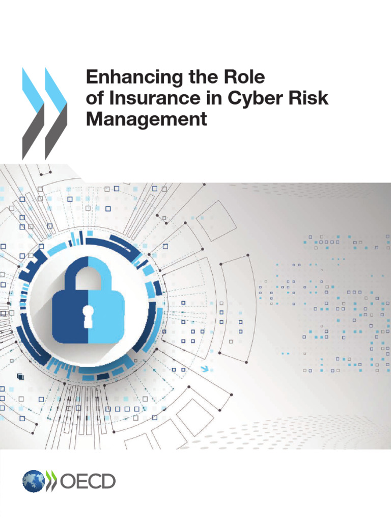 Enhancing The Role of Insurance in Cyber Risk Management: 9HSTCQE ...