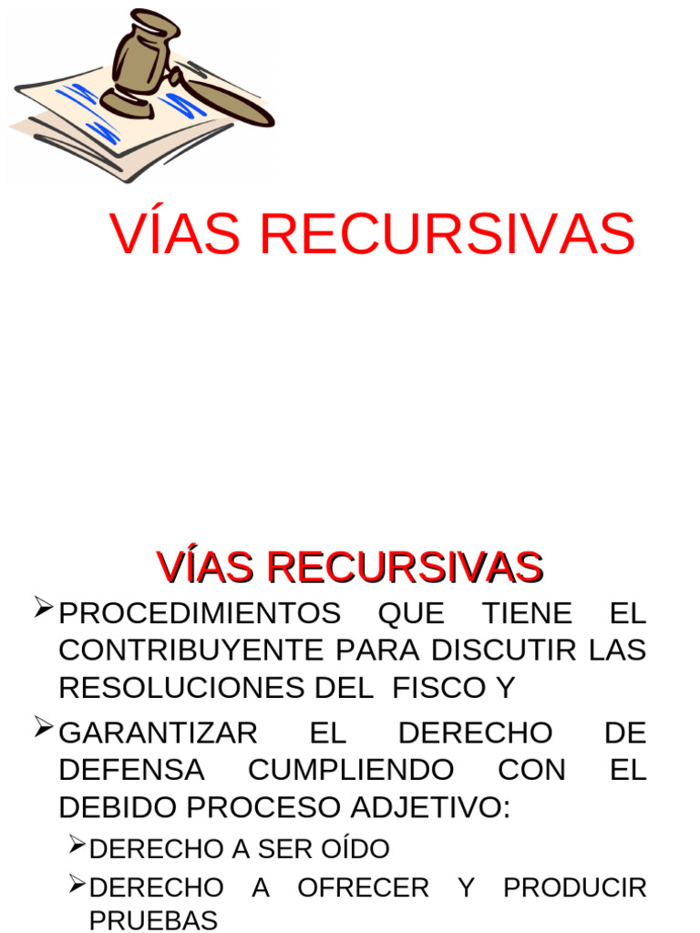 Vías Recursivas en Procedimientos Fiscales | PDF | Apelación | Fiscal