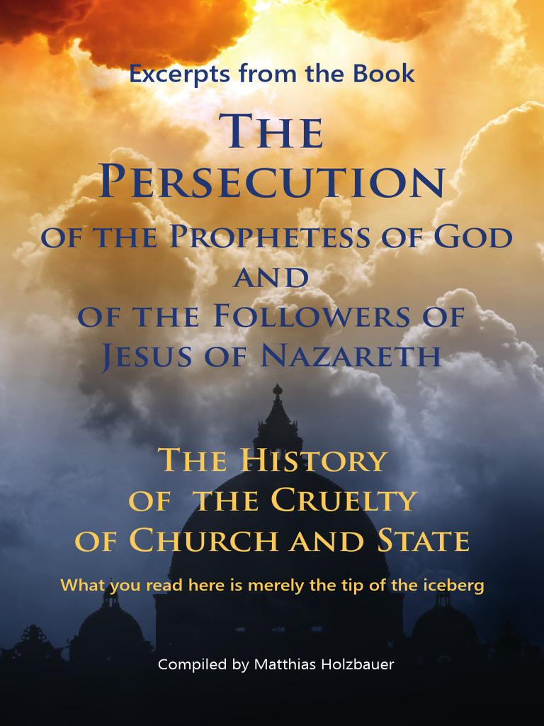 The Persecution of The Prophetess of God... The History of The Cruelty ...