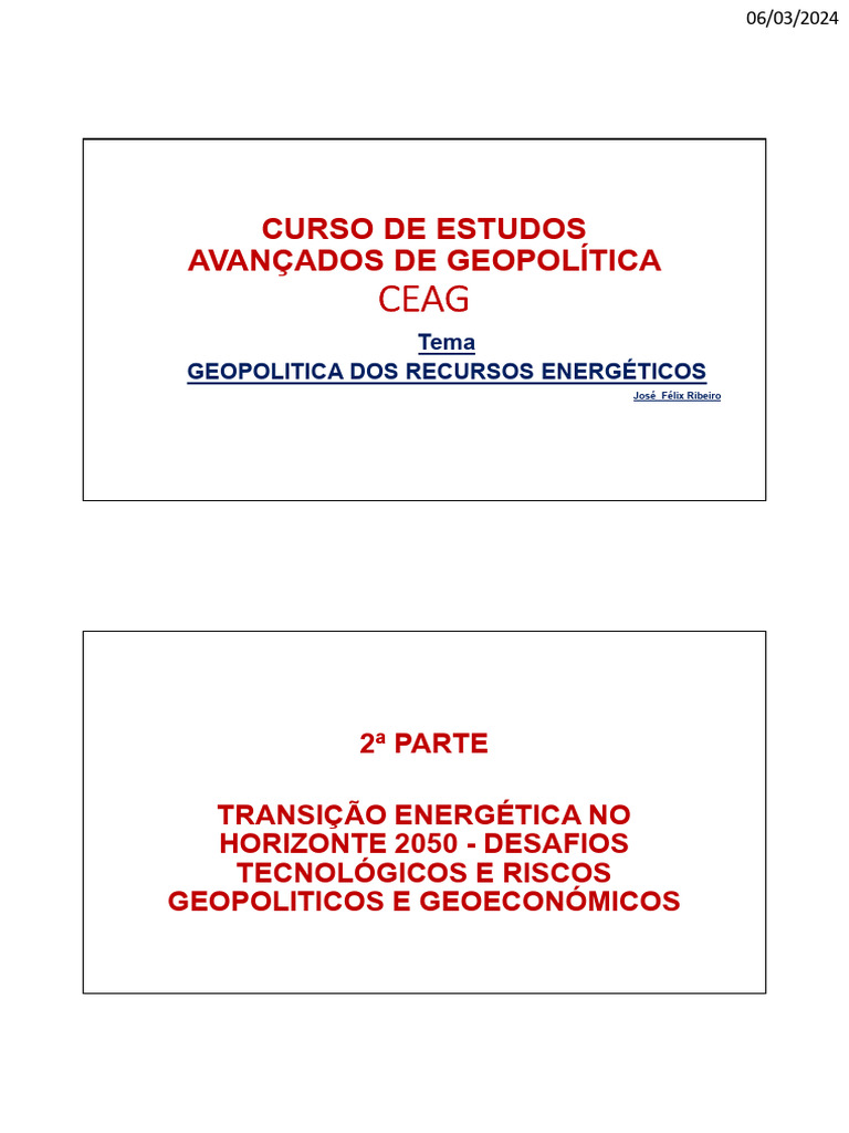 JM Félix Ribeiro, Recursos Energéticos, CEAG 6 Mar 2024 - 2a PARTE ...