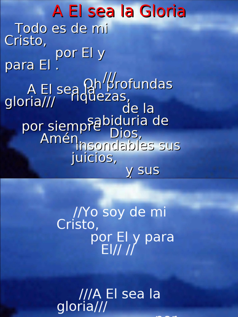 A El sea la Gloria: Himno de Alabanza | PDF