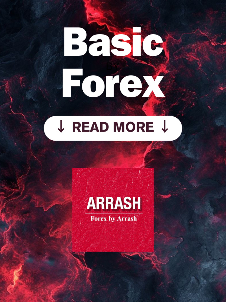BASIC FOREX (1) (1) | PDF | Financial Markets | Foreign Exchange Market
