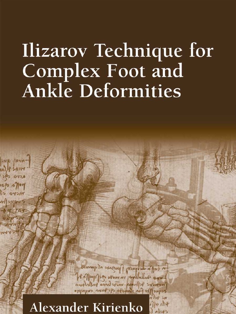 Ilizarov Technique For Complex Foot and Ankle Deformities Oxidative ...