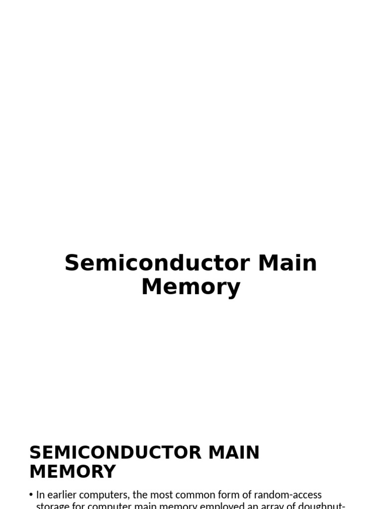 SemiConductor MainMemory | PDF | Random Access Memory | Dynamic Random Access Memory