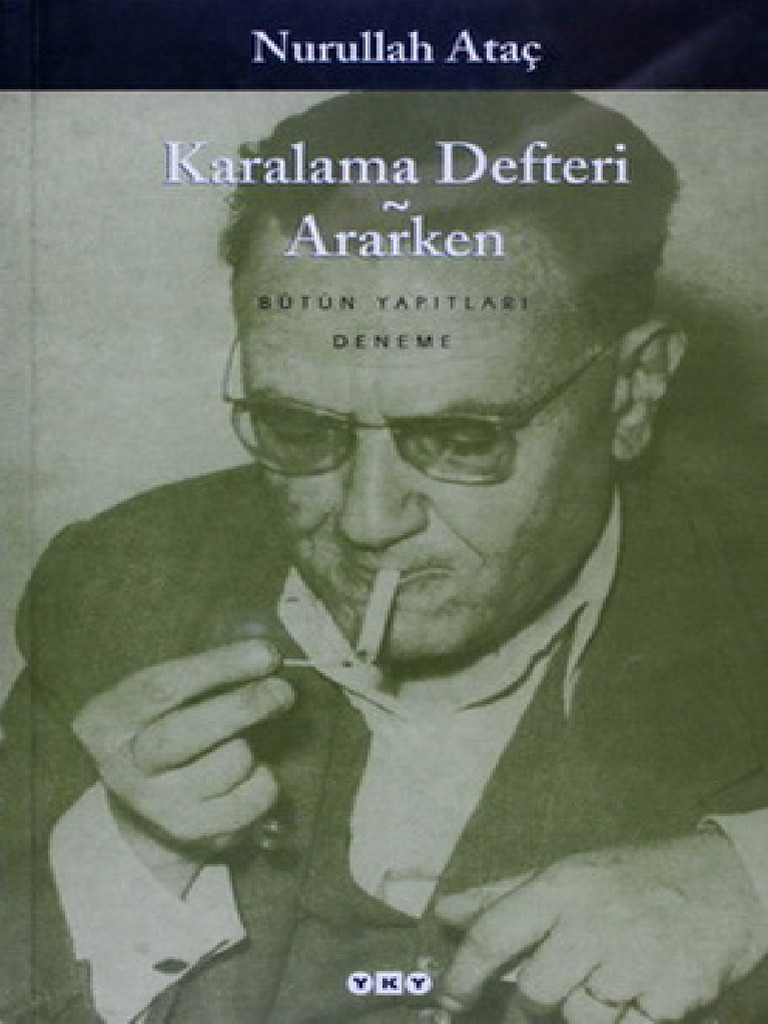 Nurullah Ataç Karalama Defteri Ararken | PDF