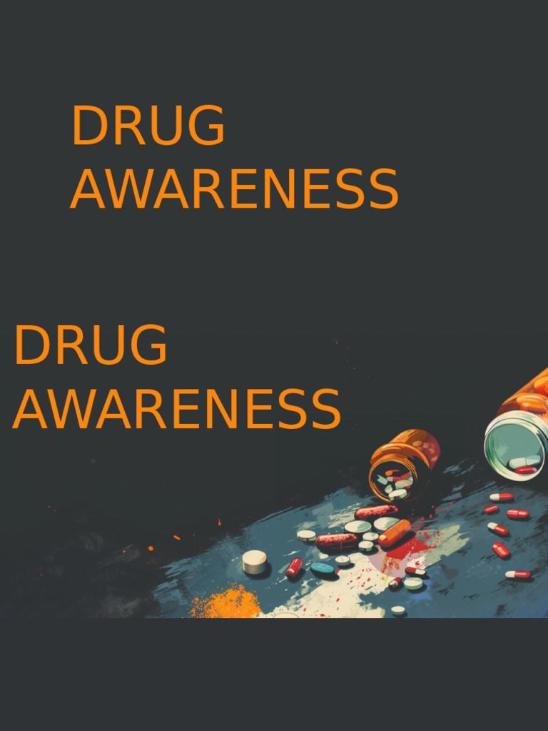 Drugs Awareness Slides NEW | PDF | Substance Abuse | Drugs