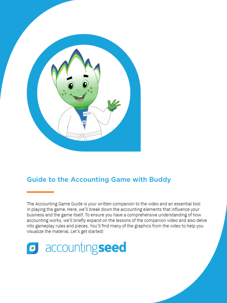 Accounting Seed Accounting Game Guide | PDF | Debits And Credits ...