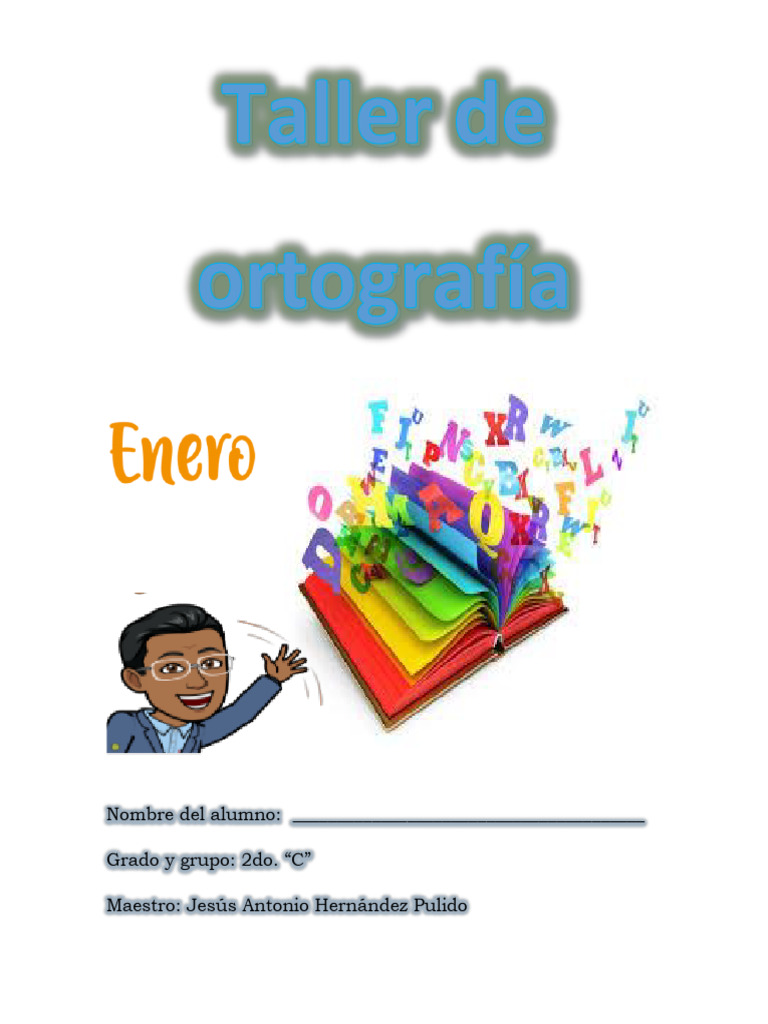 Taller de Ortografía ENERO 2C | PDF | Lingüística | Voz humana