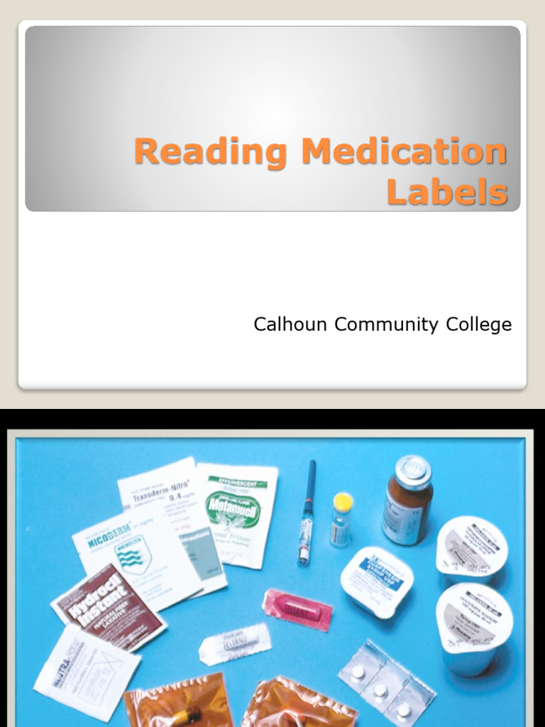 Session-4-Medication-Labels | PDF | Tablet (Pharmacy) | Pharmacology