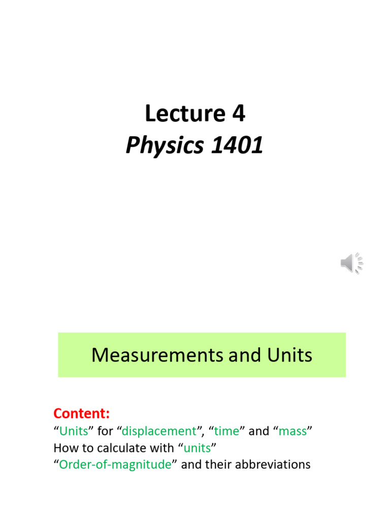 Microsoft PowerPoint - Physics 1401 Mittler Lecture 4 Measurements and ...