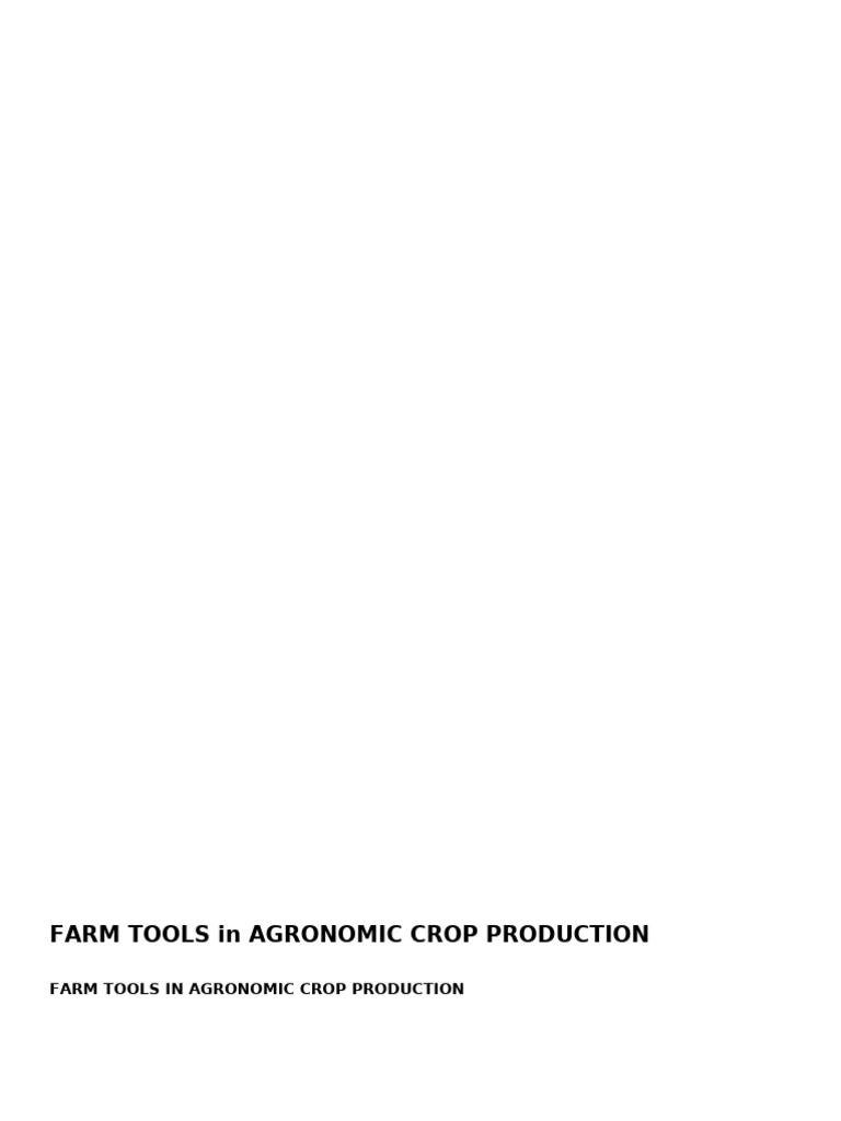 FARM TOOLS in AGRONOMIC CROP PRODUCTION 3 | PDF | Agricultural ...