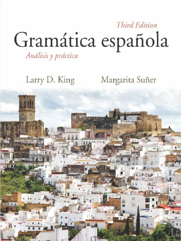 PDF Gramatica Espanola Analisis y Practica Larry d King Compress | PDF ...