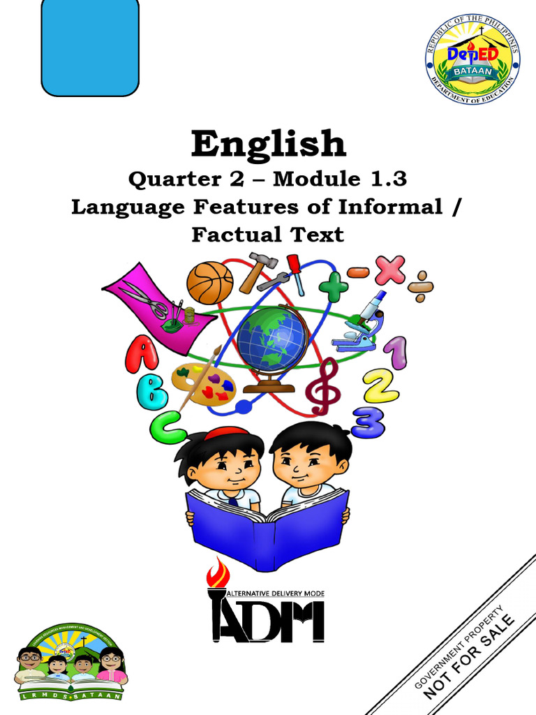 english6_q2_mod1.3-Language-Features-of-Informal-Factual-Text-v2 (1 ...