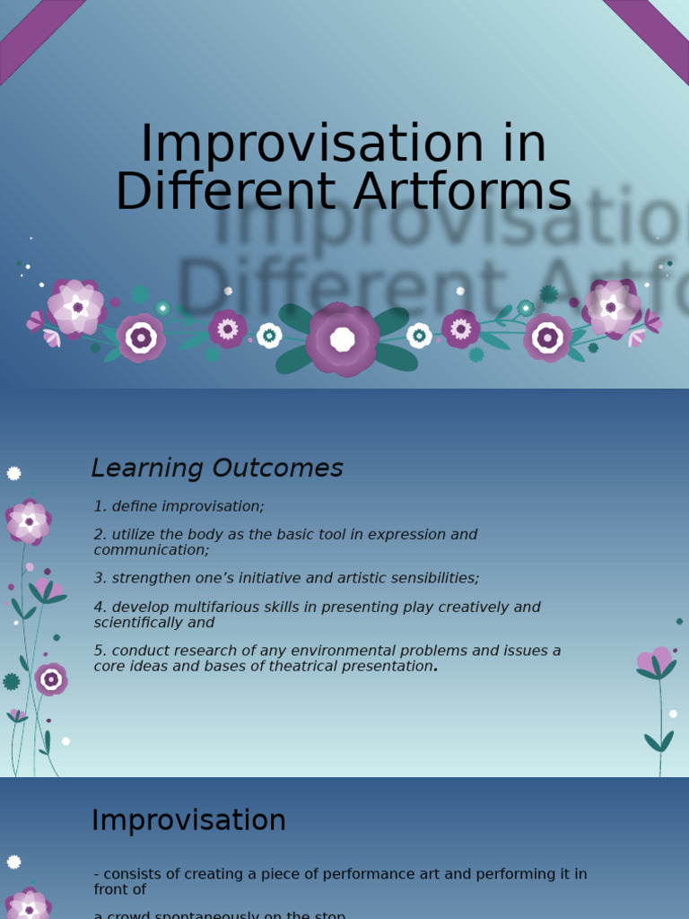 Understanding Improvisation in Arts | PDF | Improvisation | Theatre