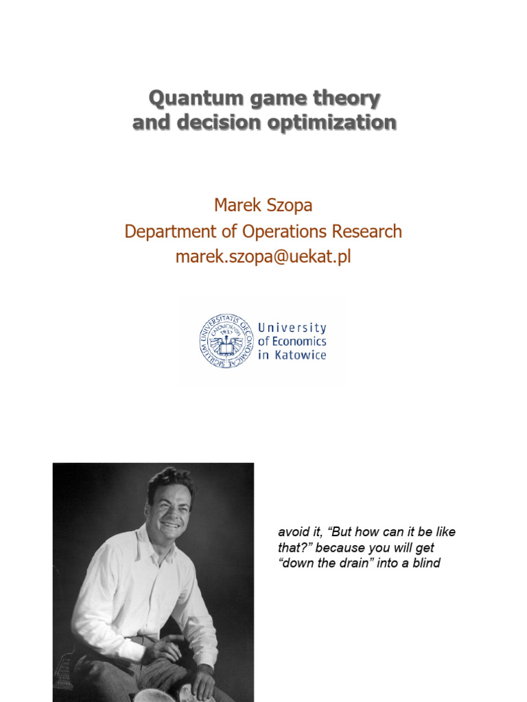 Quantum Game Theory and Decision Optimization | PDF | Quantum Computing | Game Theory