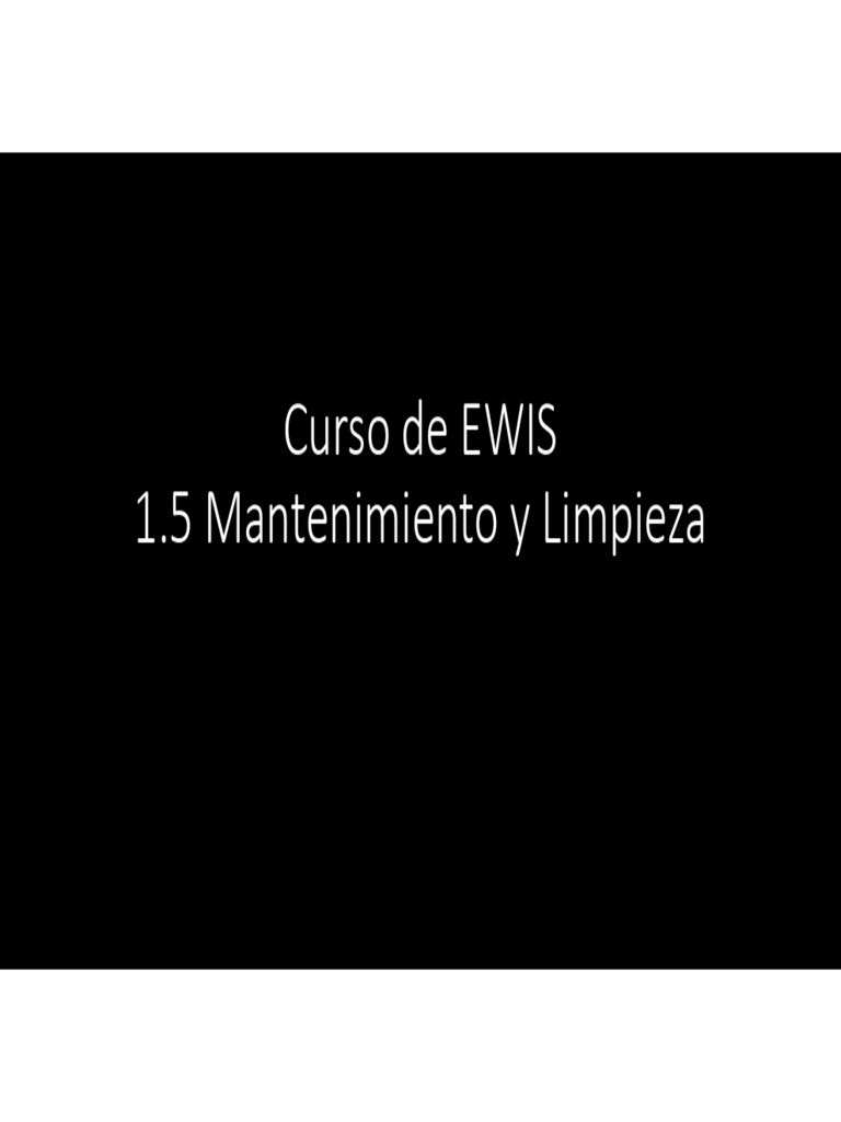 Curso de EWIS 5 - 1.5 Mantenimiento y Limpieza | PDF
