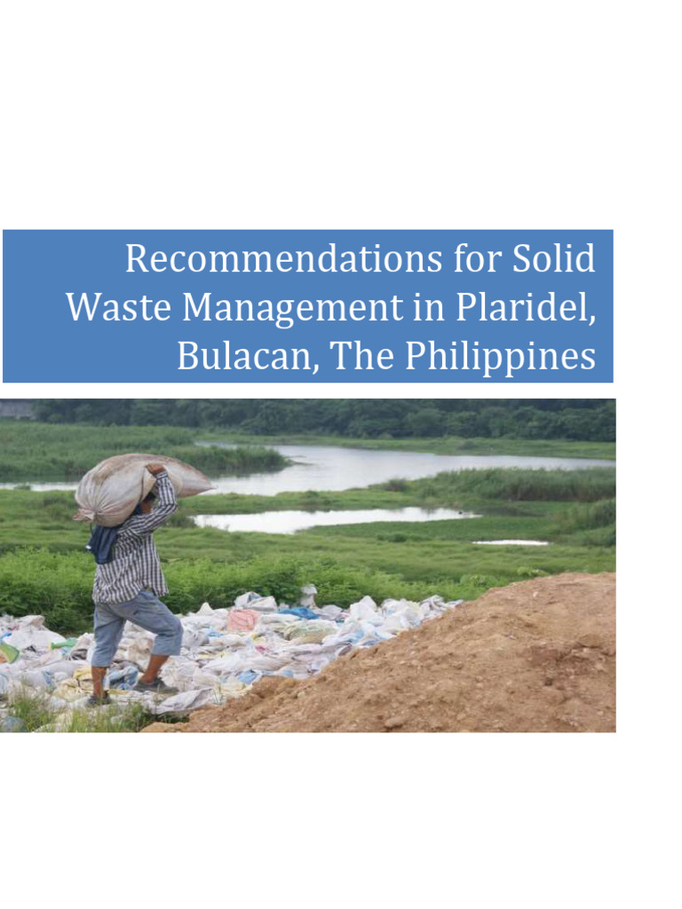 Recommendations For Solid Waste Management in Plaridel, Bulacan, The ...