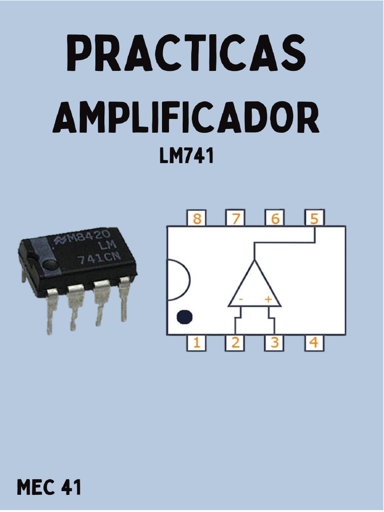 Práctica Amplificador LM741 | PDF | Amplificador | Amplificador operacional