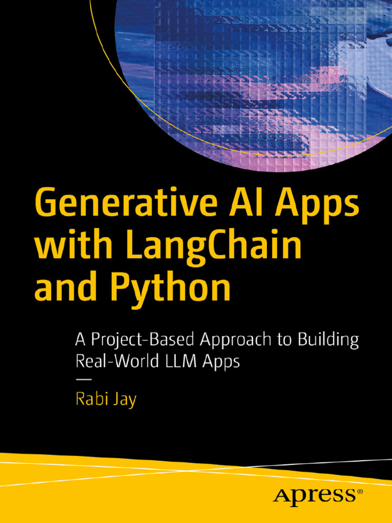 Generative AI Apps With Langchain and Python - Rabi Jay | PDF | Databases | Artificial Intelligence