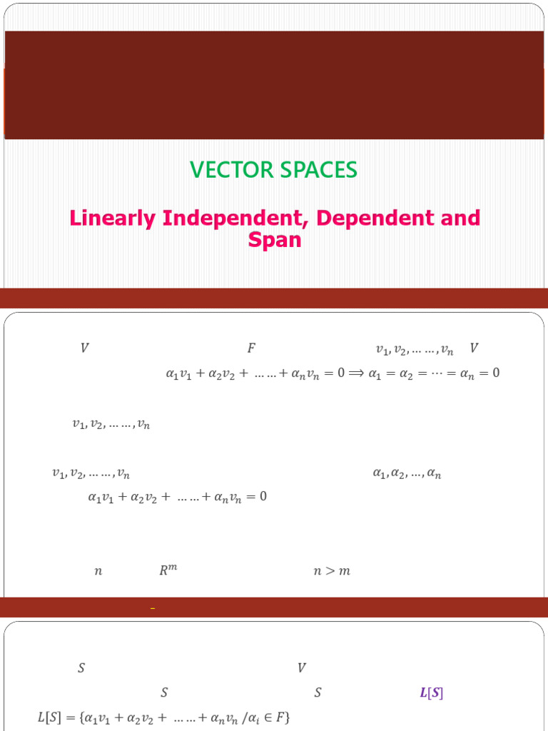 Linearly Independent & Dependent, Span | PDF | Vector Space | Mathematical Analysis
