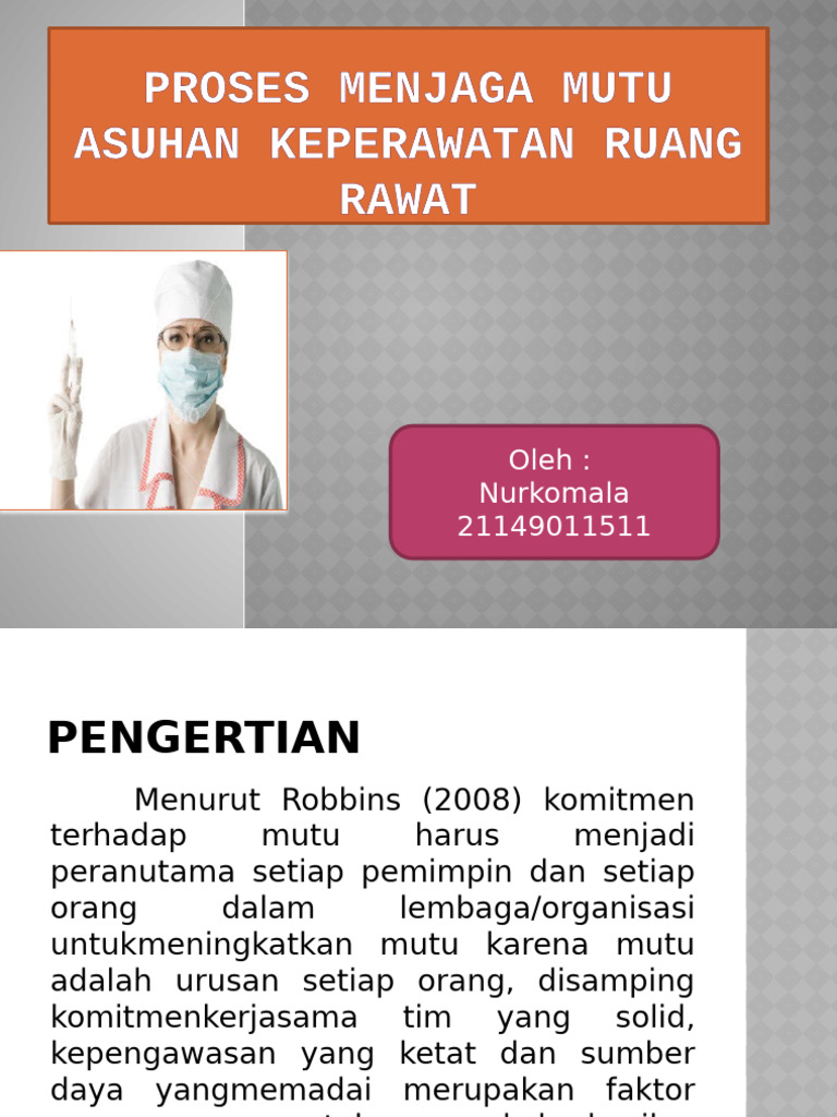 Proses Menjaga Mutu Askep Ruang Rawat | PDF