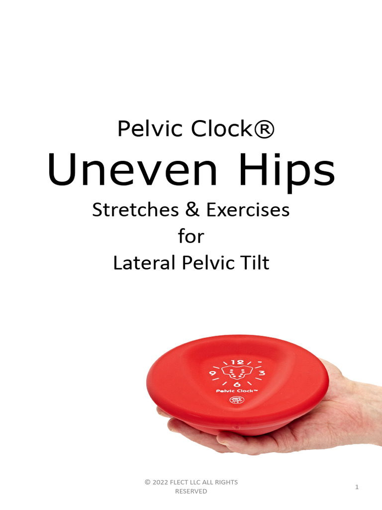 2022 Uneven Hips Lateral Pelvic Tilt Exercises Pelvic Clock® | PDF ...