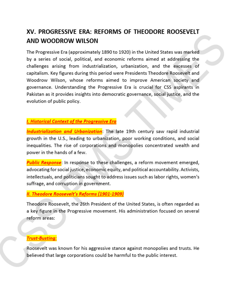 Xv. Progressive Era Reforms of Theodore Roosevelt and Woodrow Wilson ...