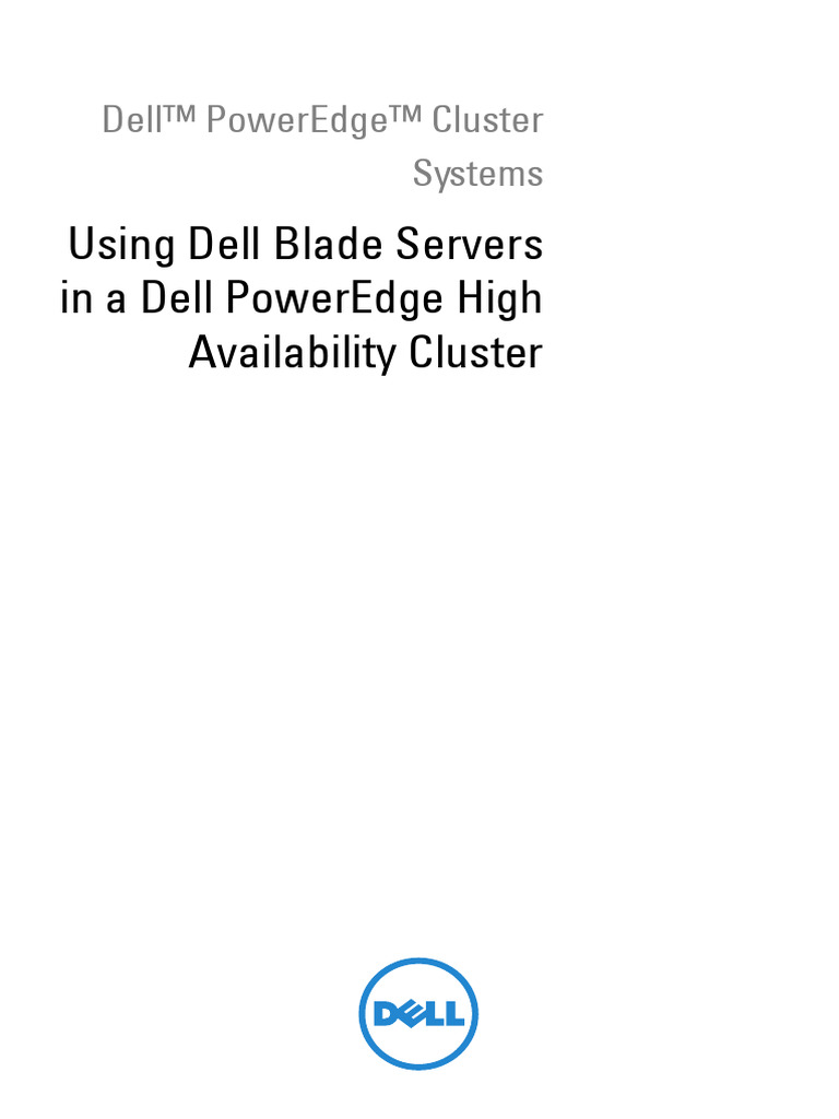 Using Dell Blade Servers in A Dell Poweredge High Availability Cluster ...