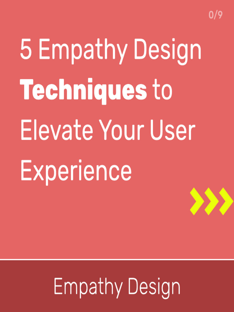 Empathy Design Techniques for UX | PDF