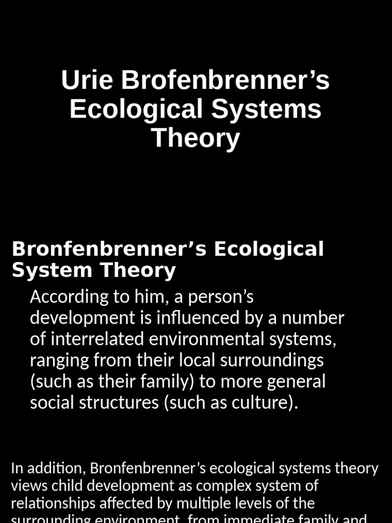 Urie Brofenbrenners Ecological Systems Theory | PDF | System | Social ...