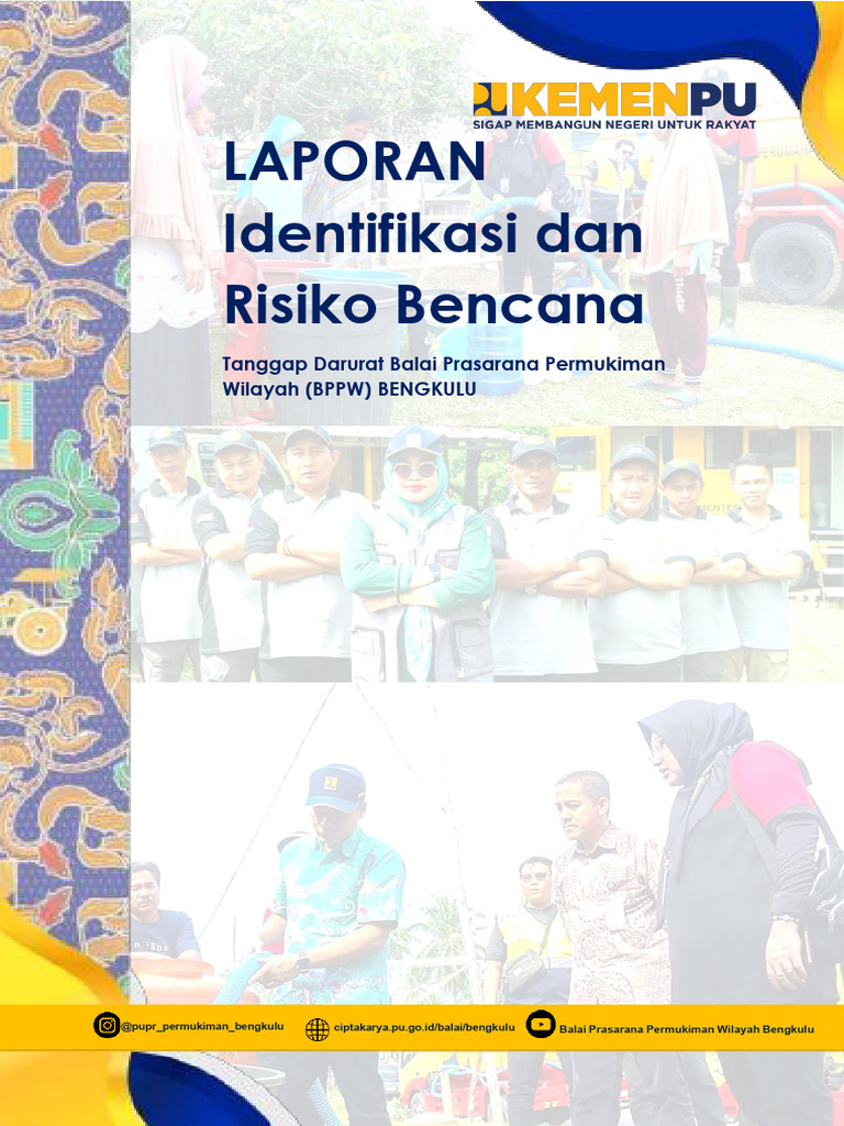 2024 Laporan Identifikasi Dan Risiko Bencana Tanggap Darurat Bppw Bengkulu-130125 | PDF