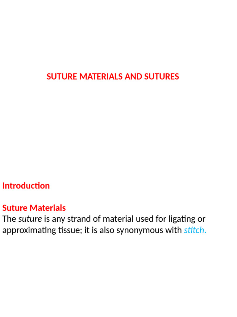 Suture Materials and Sutures - SC | PDF | Surgical Suture | Surgery