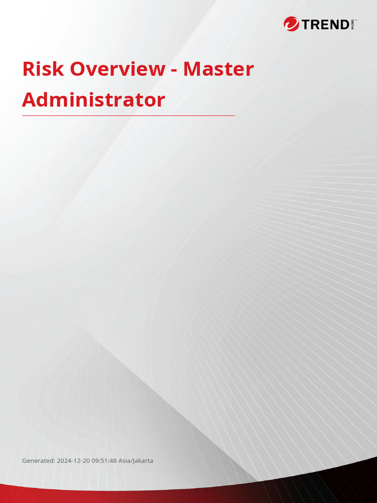 Risk Overview - Master Administrator - 20241220025136 | PDF | Security ...
