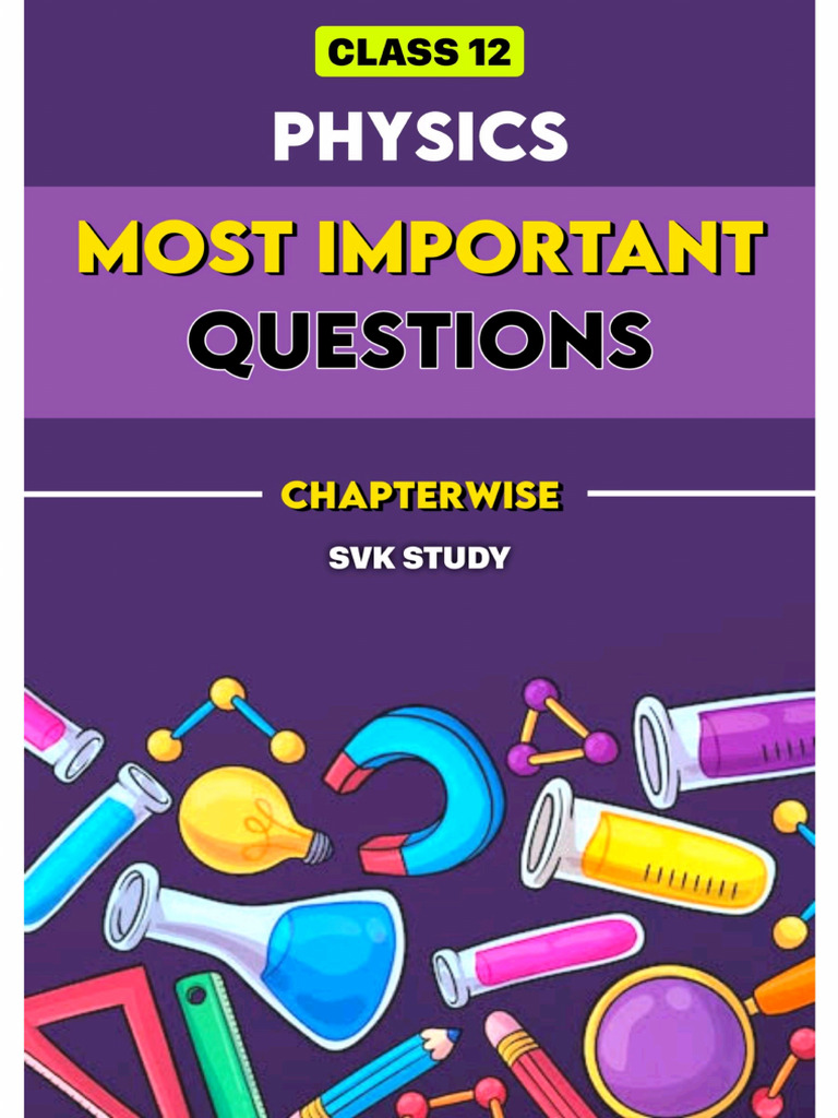 Physics IMP Questions | PDF