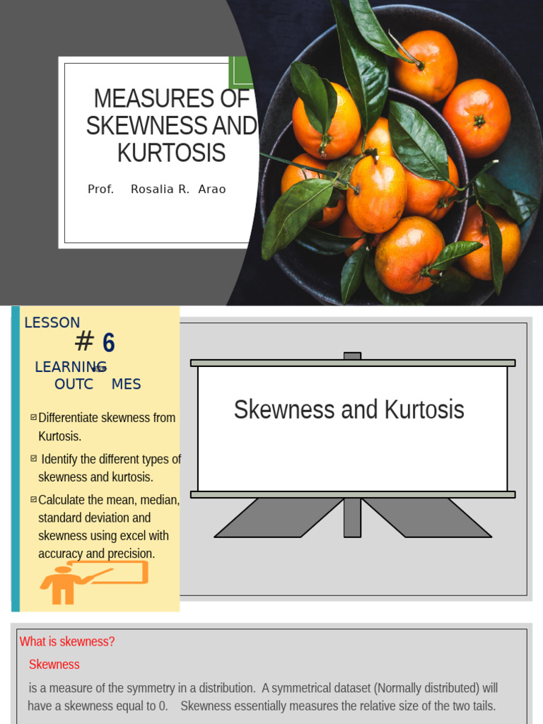 (6)Statistical Analysis (Skewness and Kurtosis) | PDF | Skewness | Probability Theory