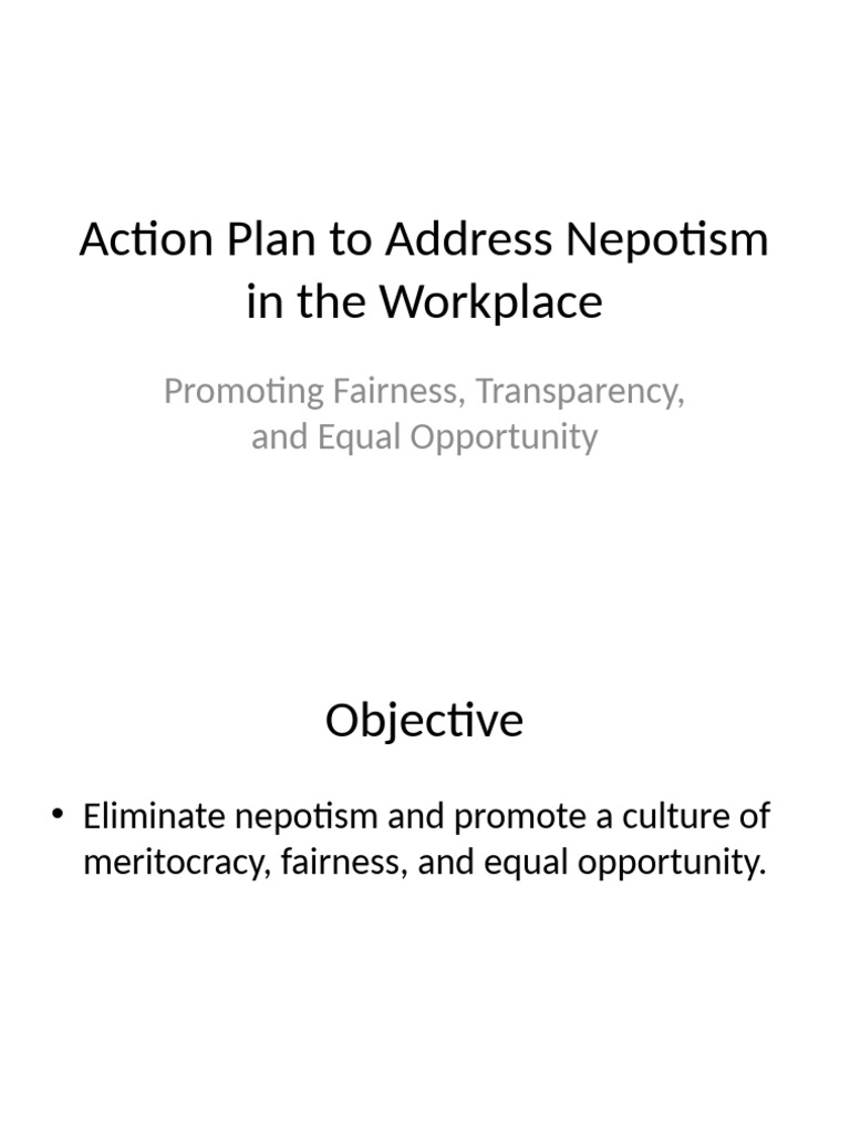 Nepotism Action Plan Presentation | PDF