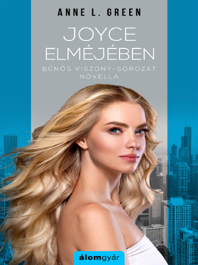 Anne L. Green - Joyce Elméjében (Bűnös Viszony) | PDF
