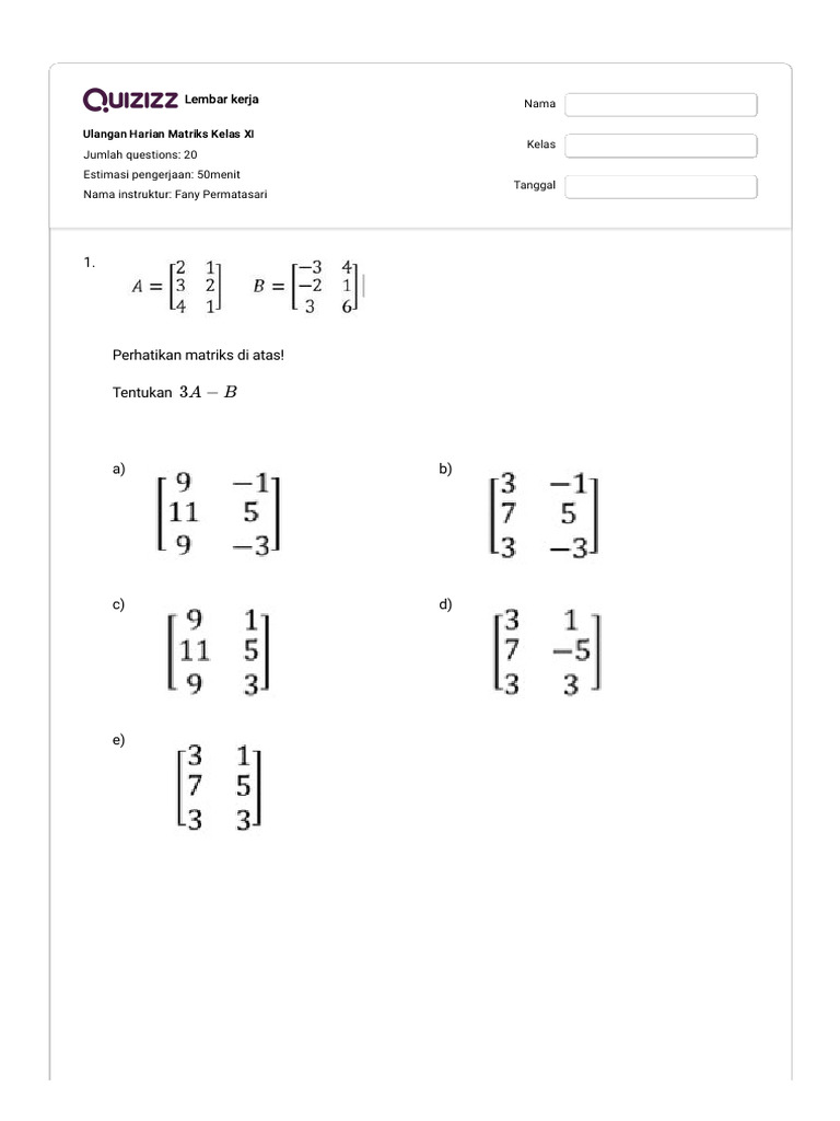 Ulangan Harian Matriks Kelas XI - Quizizz | PDF