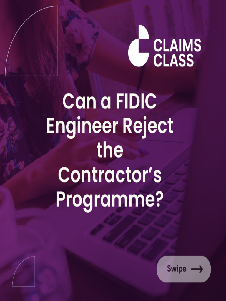 Can A FIDIC Engineer Reject The Contractor's Programme | PDF