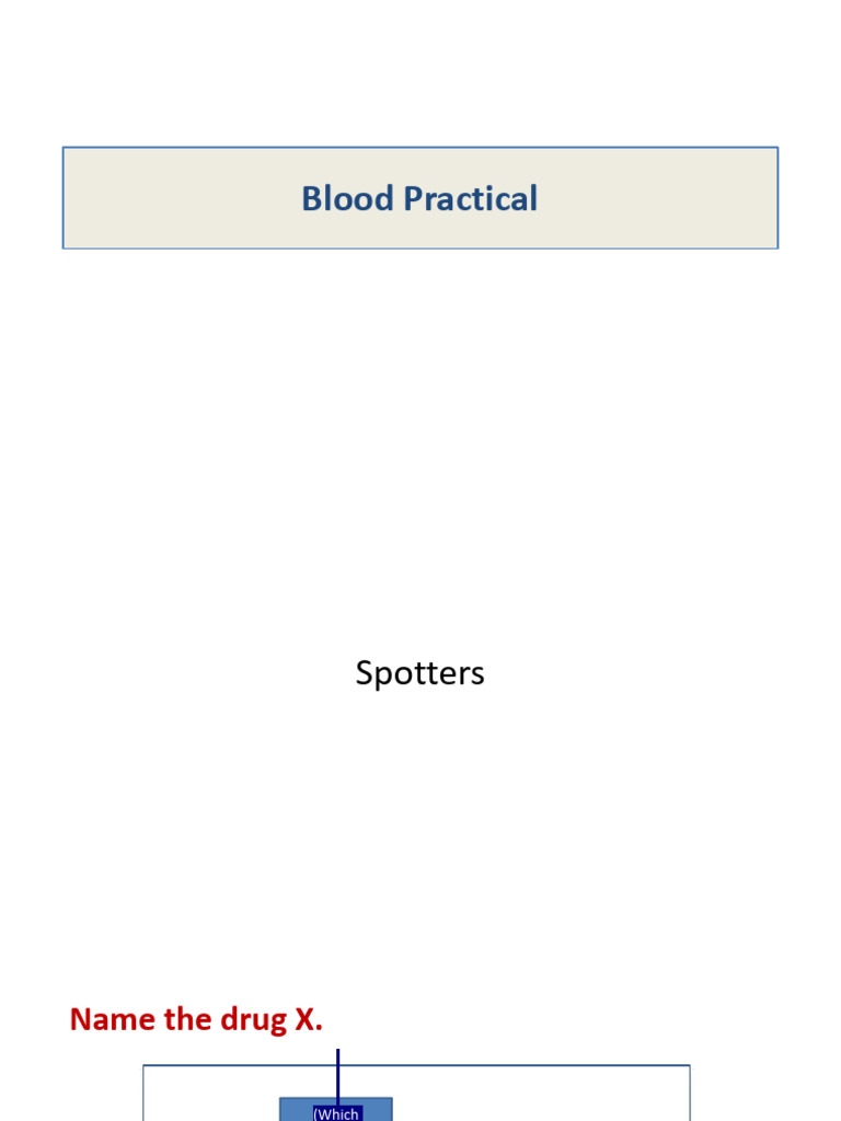 BLOOD Practicals | PDF | Intravenous Therapy | Clinical Medicine