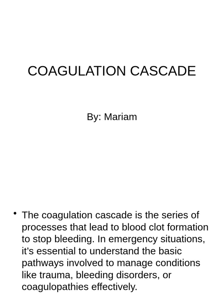 Understanding the Coagulation Cascade | PDF | Coagulation | Bleeding
