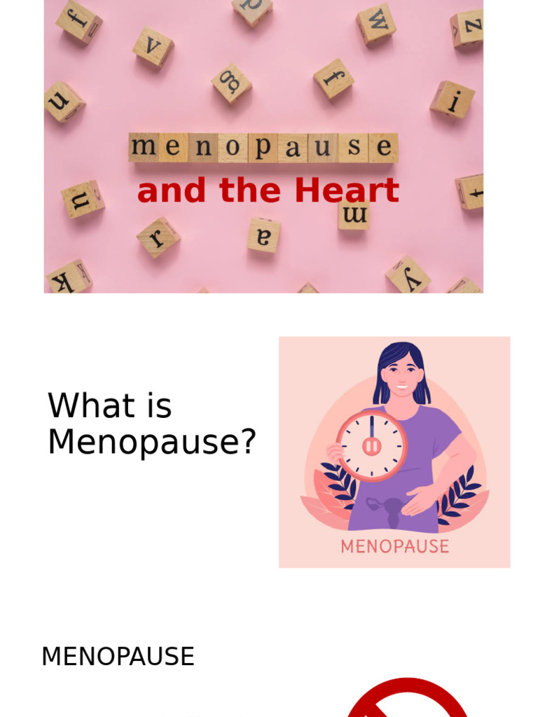Menopause and Heart Health Risks | PDF | Menopause | Menstrual Cycle