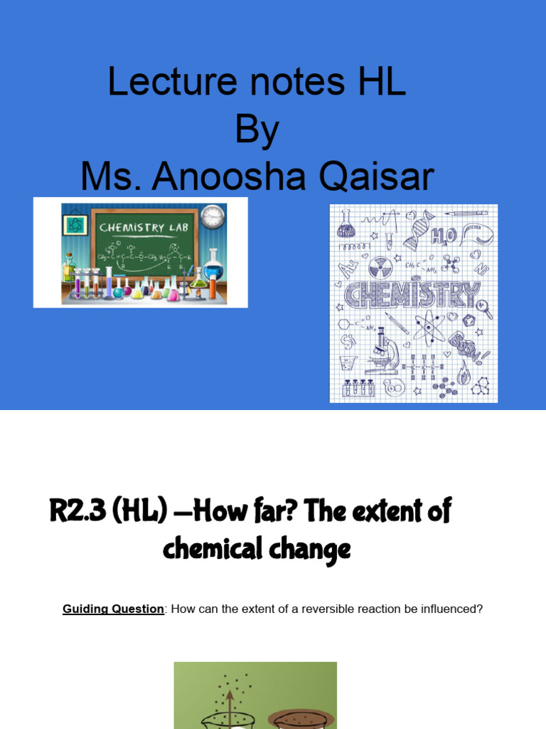 Reactivity 2.3 (HL) How Far - The Extent of Chemical Change | PDF ...